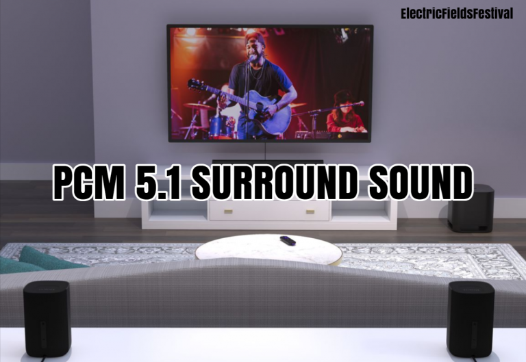 What Is PCM 5.1 Surround Sound? (Answered!)