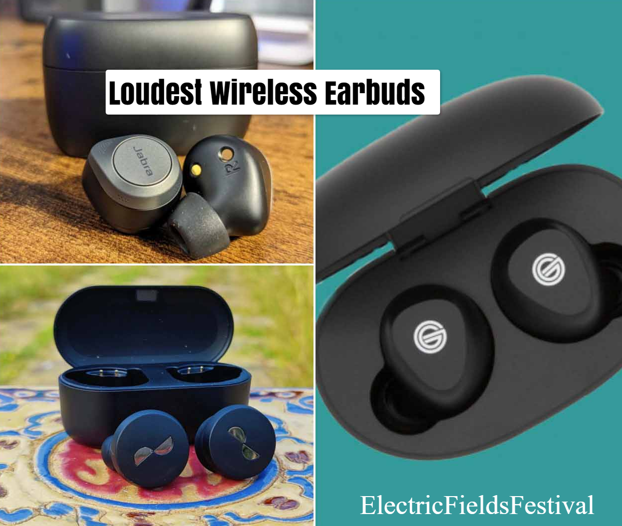 Top 10 Loudest Wireless Earbuds In 2023